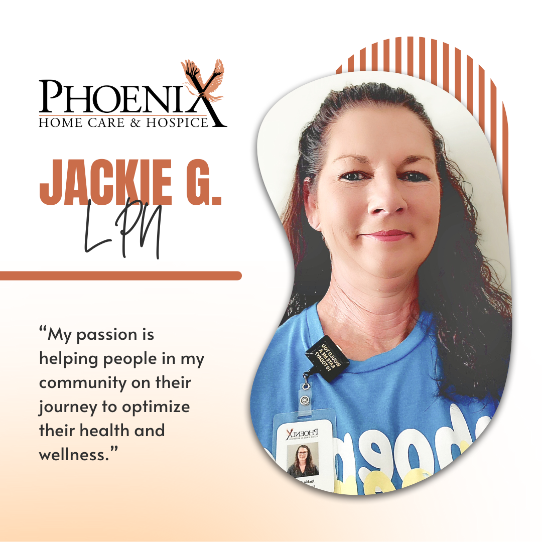 Jackie G., LPN - Phoenix Home Care & Hospice