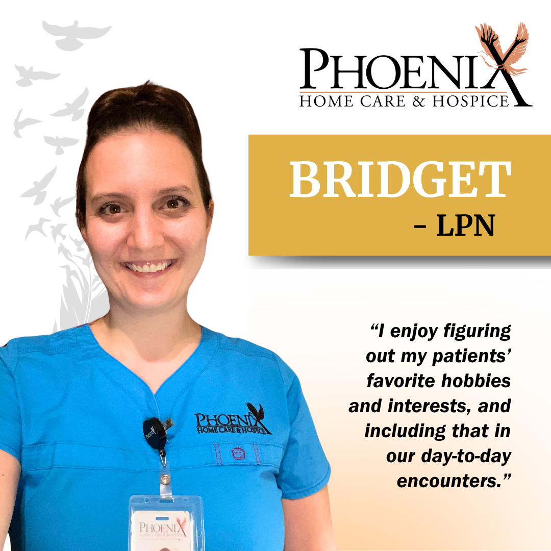 Bridget R., LPN - Phoenix Home Care & Hospice